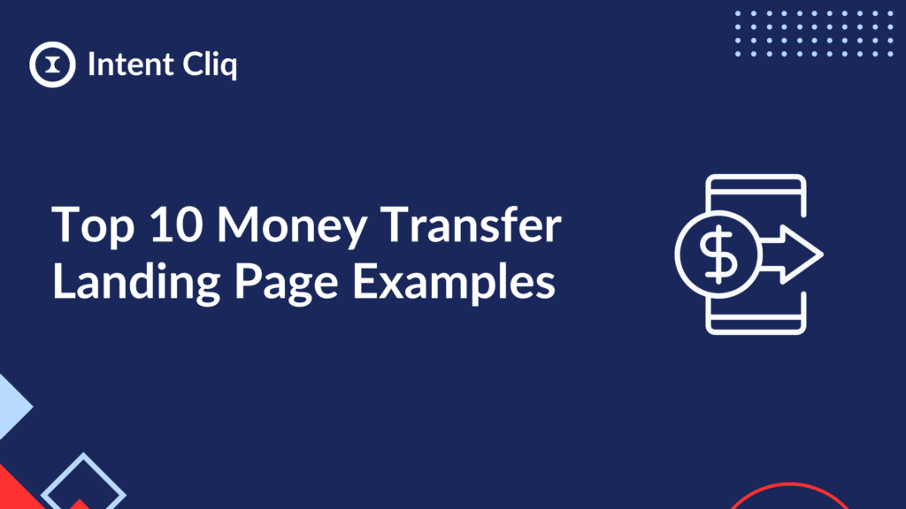 Top 10 Money Transfer Landing Page Examples 2024